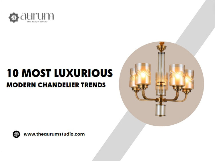 10 Most Luxurious Modern Chandelier Trends – The Aurum